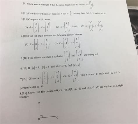 Solved Find A Vector Of Length 5 That The Same Direction As