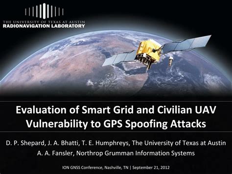 Ppt Evaluation Of Smart Grid And Civilian Uav Vulnerability To Gps Spoofing Attacks Powerpoint