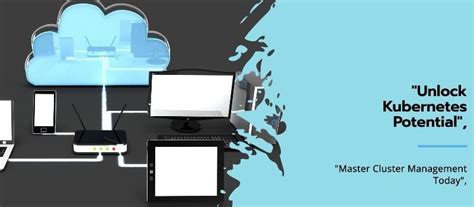 Discover The Power Of Kubernetes Cluster Management Now 2025