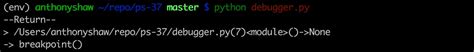 python 3 7 s new builtin breakpoint — a quick tour hackernoon