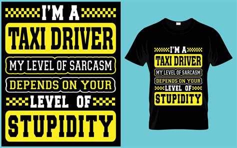 Print Taxi Driver T Shirt Design 27938135 Vector Art At Vecteezy