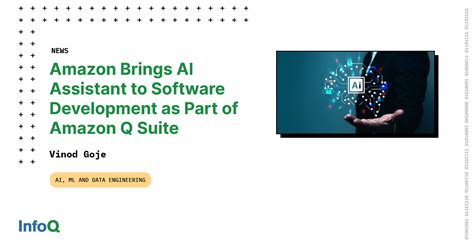 Amazon Brings Ai Assistant To Software Development As Part Of Amazon Q