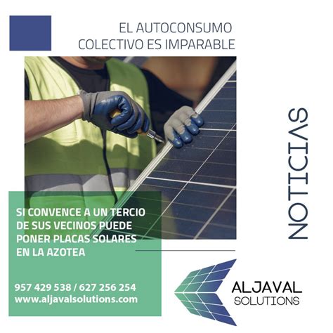 Nuevas medidas de ahorro energético cómo afectan al autoconsumo solar Aljaval Solutions