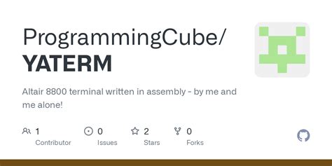 Github Programmingcubeyaterm Altair 8800 Terminal Written In Assembly By Me And Me Alone