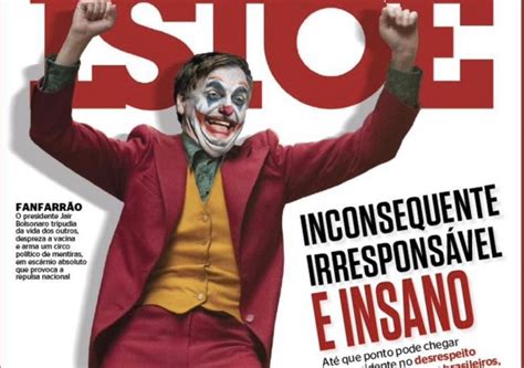 Revista Compara Bolsonaro A Coringa E Divide Opiniões Na Web