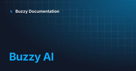buzzy ai buzzy documentation