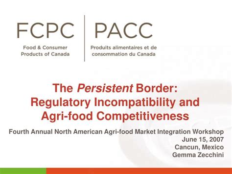 Ppt The Persistent Border Regulatory Incompatibility And Agri Food
