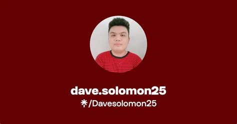 Dave Solomon25 Instagram Facebook Tiktok Linktree