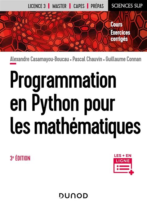 Programmation En Python Pour Les Mathématiques 3e éd Casamayou