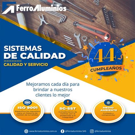 Ferroaluminios Sas En Linkedin Estamos Felices De Cumplir 44 Años