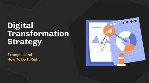Digital Transformation Strategy Examples And How To Do It Right