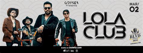 Compra Boletos Para Lola Club Boletia