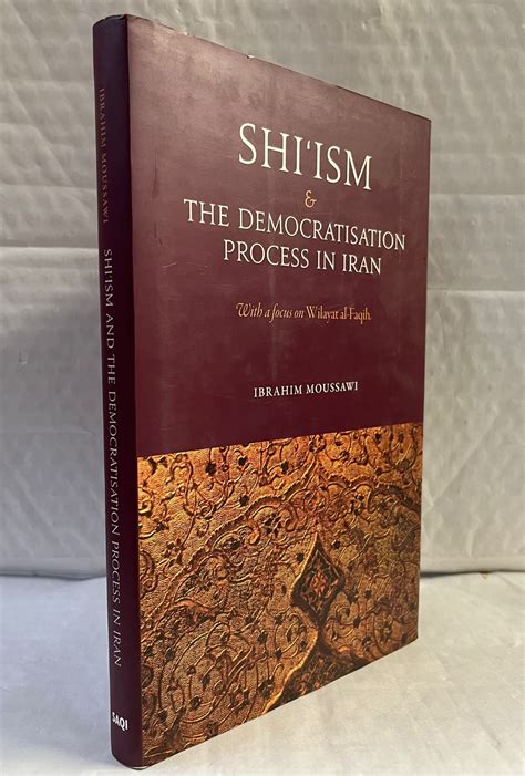 Shiism And The Democratisation Process In Iran