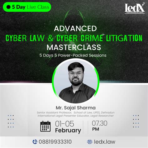 Advanced Live Class On Cyber Law And Cyber Crime Litigation In India Ledx
