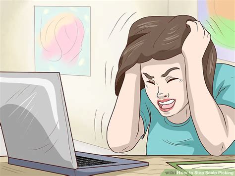 3 Ways To Stop Scalp Picking Wikihow