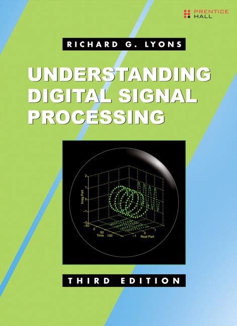 Understanding Digital Signal Processing 3rd Edition Informit