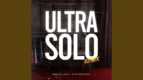 Ultra Solo Remix Youtube Music