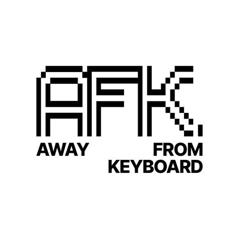 Afk Away From Keyboard Gather