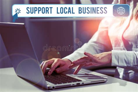 Hand Writing Sign Support Local Business Internet Concept Increase