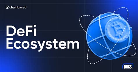 🌠 Decentralized Finance Ecosystem Chainbased