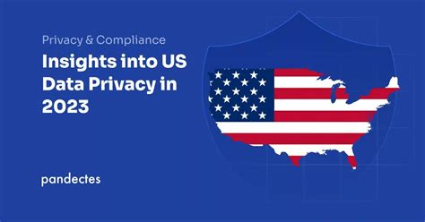 Insights Into US Data Privacy In 2023 Pandectes