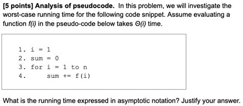 Solved 5 Points Analysis Of Pseudocode In This Problem
