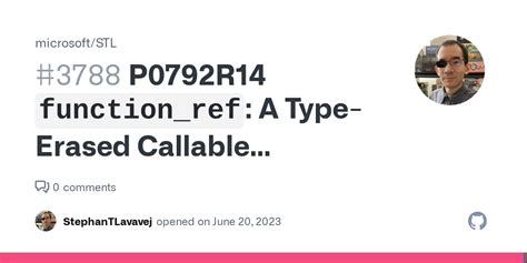 P0792r14 `functionref` A Type Erased Callable Reference · Issue 3788