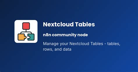 Nextcloud Tables N8n Community Node Ncnodes