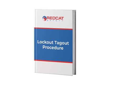 Lockout Tagout Procedure Redcat Safety