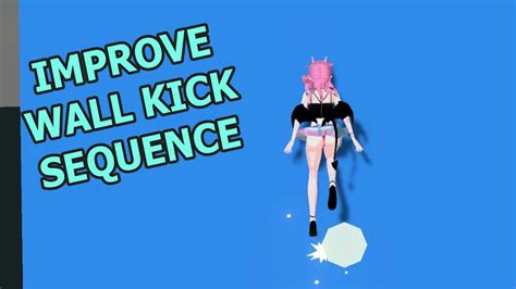 Improve Wall Kick Sequence Devlog Youtube