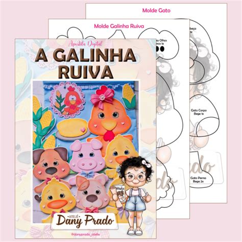 A Galinha Ruiva Dany Prado Ateliê