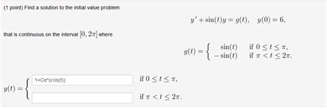 solved find a solution to the initial value problem y