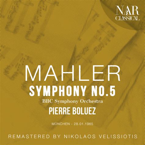 Mahler Symphony No 5 Album By Gustav Mahler Spotify