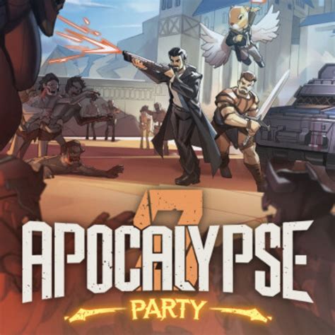 Apocalypse Party — обзоры и отзывы описание дата выхода официальный
