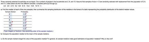 Solved Three Randomly Selected Households Are Surveyed The