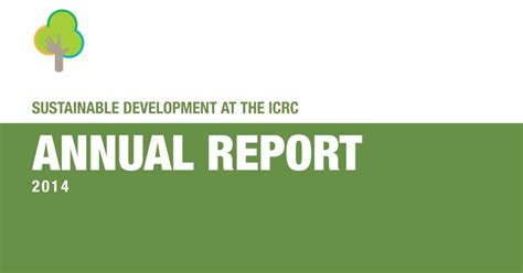 Sustainable Development At The Icrc Annual Report 2014 International