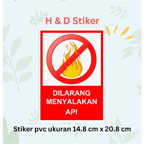 Jual Stiker Pvc Dilarang Menyalakan Api Shopee Indonesia