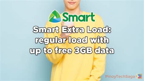 Smart Extra Load Regular Load With Up To Free 3gb Data Pinoytechsaga