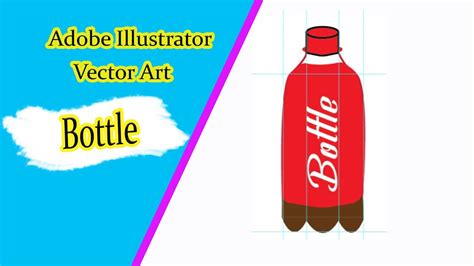 Bottle Vector Art Vector Portrait Adobe Illustrator Youtube