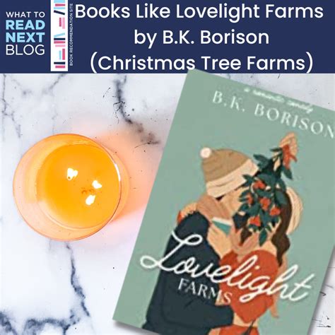 10 Books Like Lovelight Farms By Bk Borison I Christmas Tree Farms