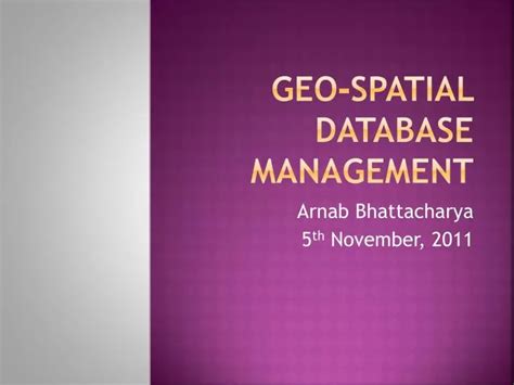 Ppt Geo Spatial Database Management Powerpoint Presentation Free