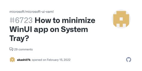 How To Minimize WinUI App On System Tray Issue 6723 Microsoft