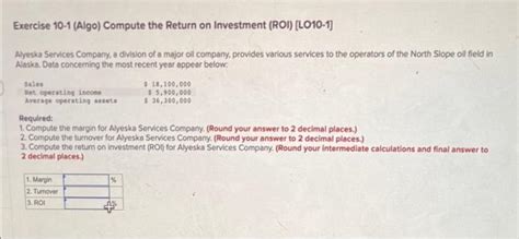 solved exercise 10 1 algo compute the return on investment