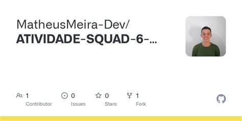 GitHub MatheusMeira Dev ATIVIDADE SQUAD 6 PROFESSORES