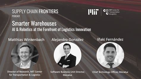 Ultimo Episodio Del Podcast Supply Chain Frontiers Mecaluxit