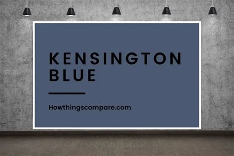 Kensington Blue Vs Van Deusen Blue Color Comparison Guide