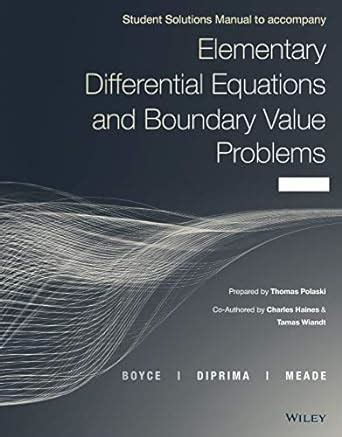 Elementary Differential Equations And Boundary Value Problems Student
