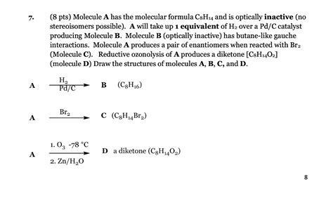 Solved 8 Pts Molecule A Has The Molecular Formula C8h14