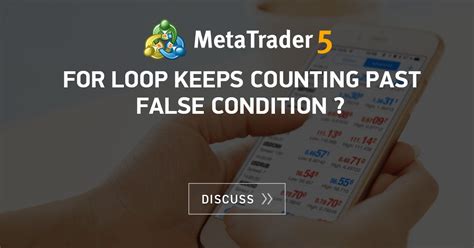 For Loop Keeps Counting Past False Condition Forex Schedule Mql4