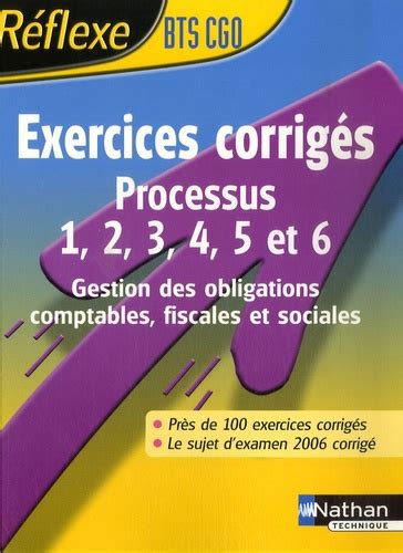 Exercices Corrigés Bts Processus 1 2 3 4 5 De Philippe Montségur